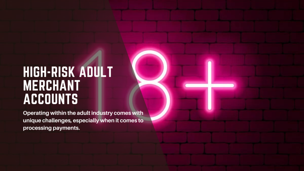 High-Risk Adult Merchant Accounts - Merchant Connect